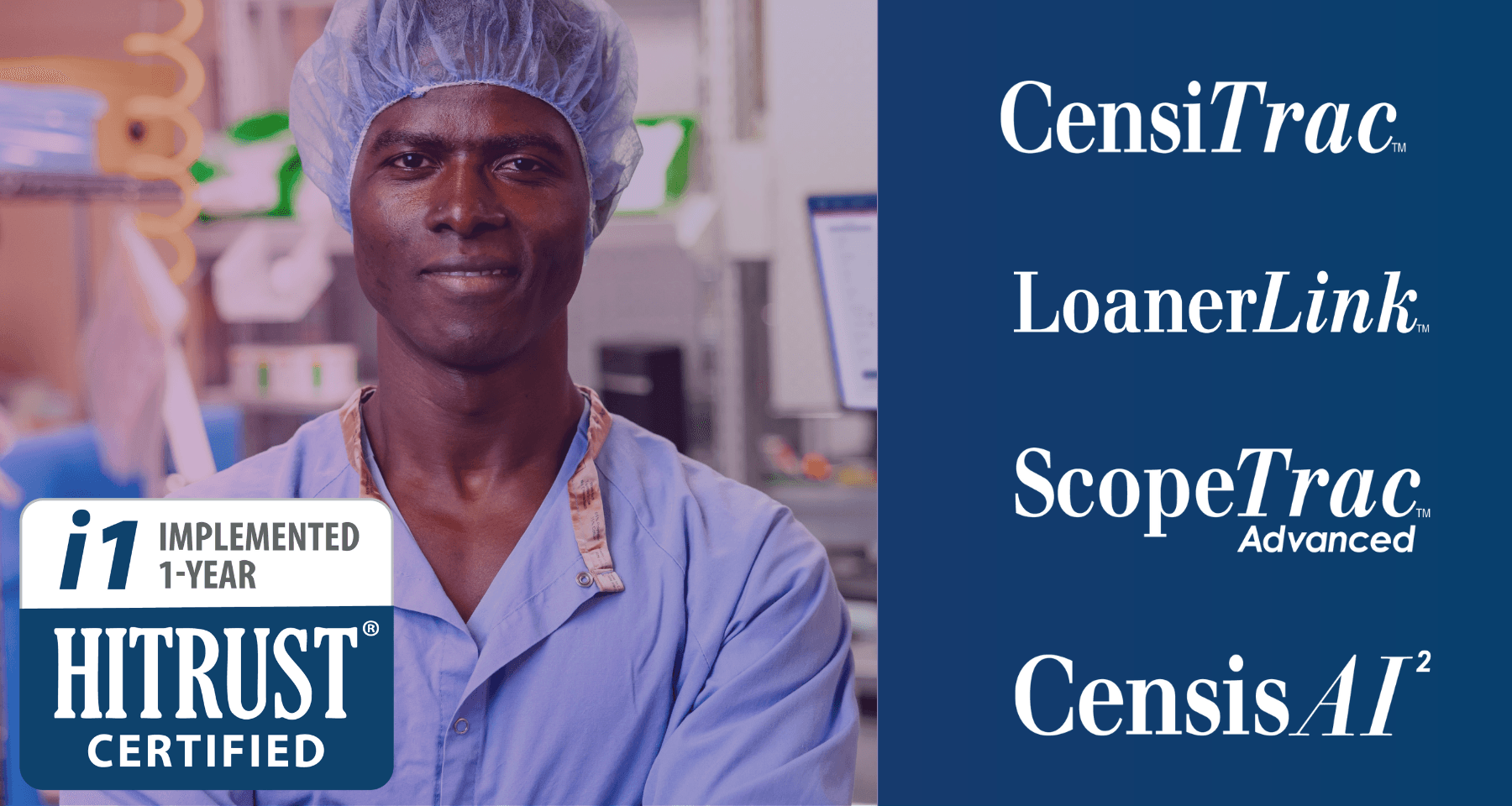 How HITRUST Certification Benefits Sterile Processing (SPD) | Censis
